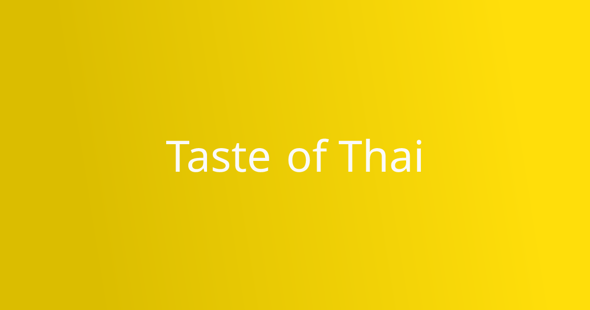 Best Thai in Milford, CT | Taste of Thai | Order Online